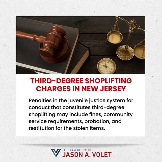 Third-Degree Shoplifting in New Jersey - The Law Office of Jason A. Volet